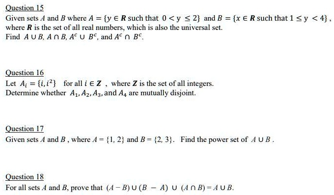SOLVED: Question L5 Given sets A and B where A = {y € R such that 0
