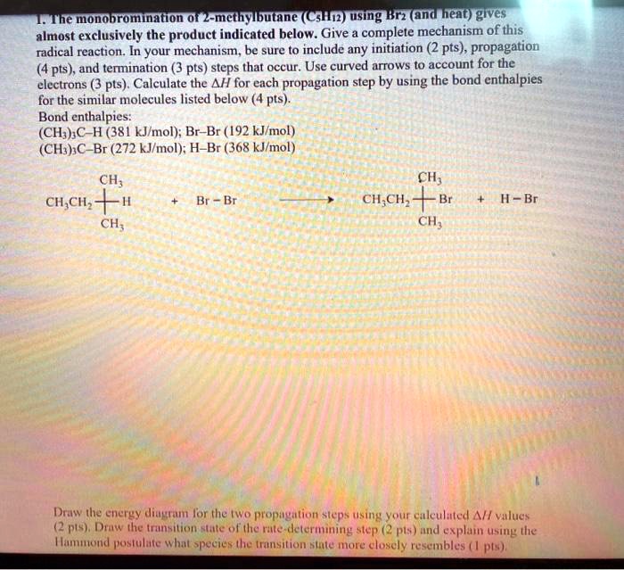 SOLVED: The monobromination of 2-methylbutane (C3H12) using Br2 (and ...