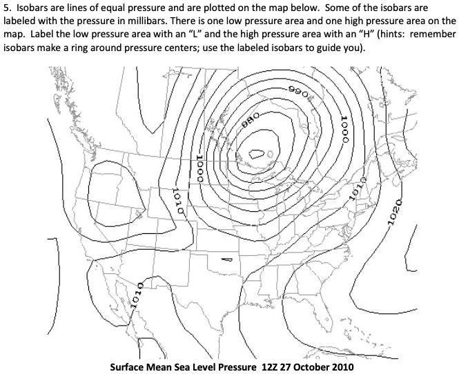SOLVED: 'Isobars are lines of equal pressure and are plotted on the map ...