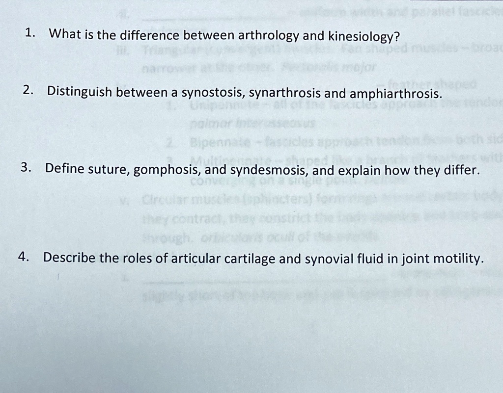 1. What is the difference between arthrology and...