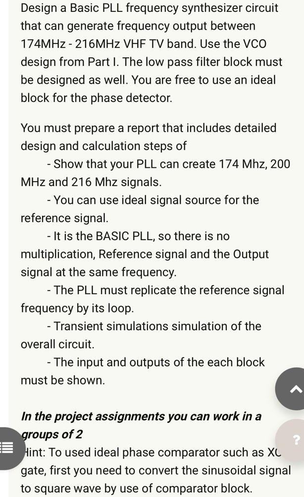 SOLVED: Design a Basic PLL frequency synthesizer circuit that can ...