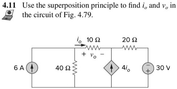 SOLVED: Use the superposition principle to find io and Vo in the ... SOLVED: Use the superposition principle to find io and Vo in the ...