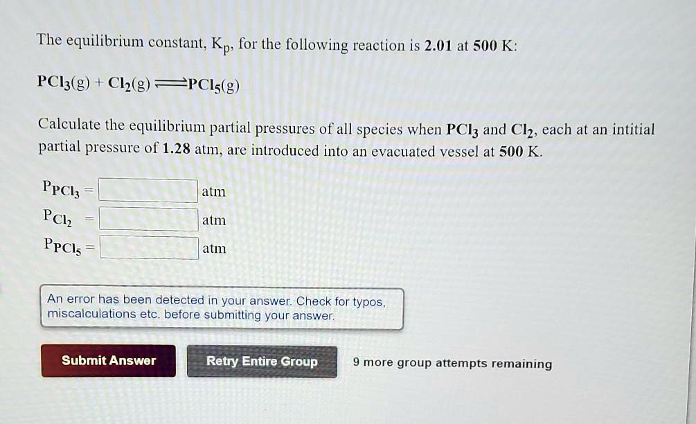 the equilibrium constant fp for the following reaction is 201at 500 k ...