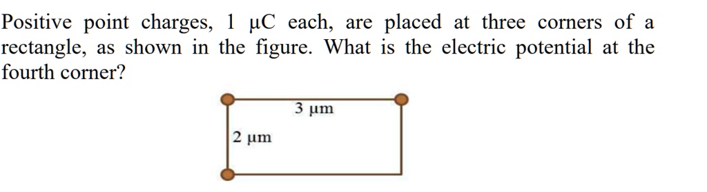 SOLVED: Positive point charges, 1 AC each; are placed at three corners ...