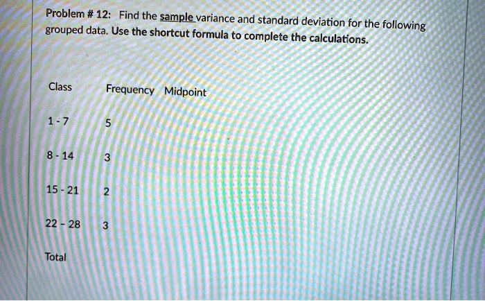 Solved Problem 12 Find The Samplevariance And Standard Deviation