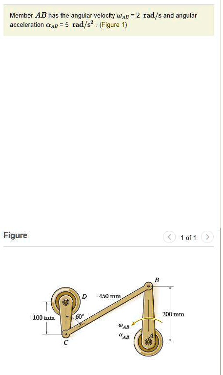 SOLVED: A) Determine the angular velocity of member CB measured ...