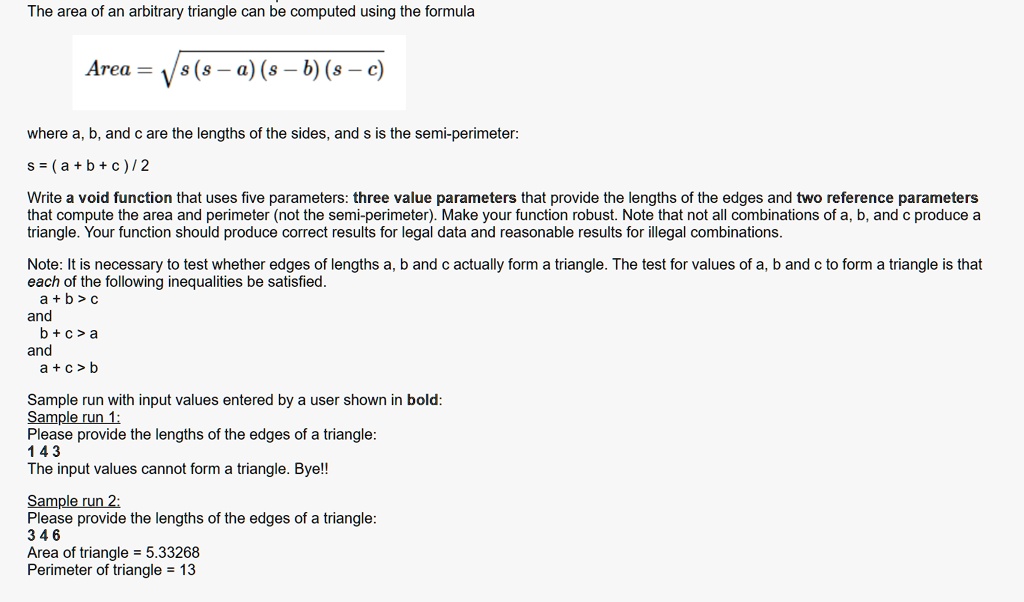 SOLVED: The area of an arbitrary triangle can be computed using the ...