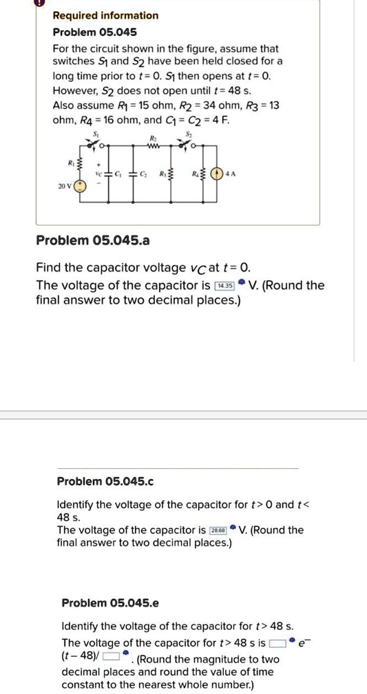 SOLVED: Required information Problem 05.045 For the circuit shown in the figure,assume that ...
