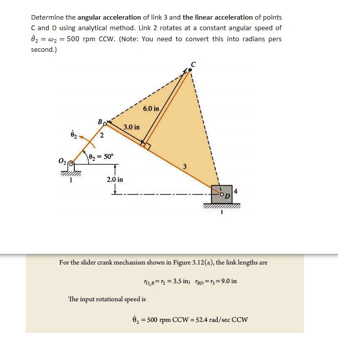 determine the angular acceleration of link and the linear acceleration ...