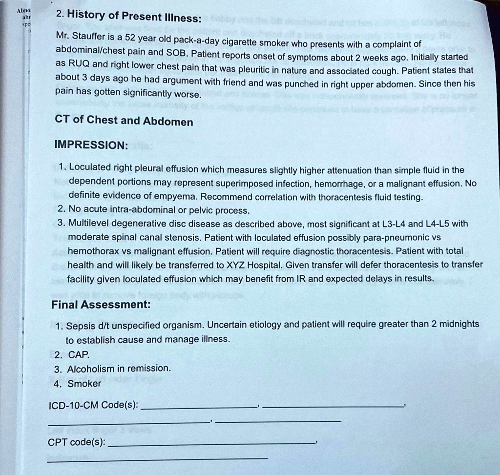 SOLVED: History of Present Illness: Mr. Stauffer is a 52-year-old pack ...