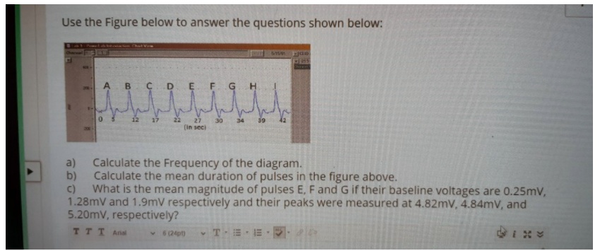 Use the Figure below to answer the questions shown below: ABC DEFGH 0 5 ...