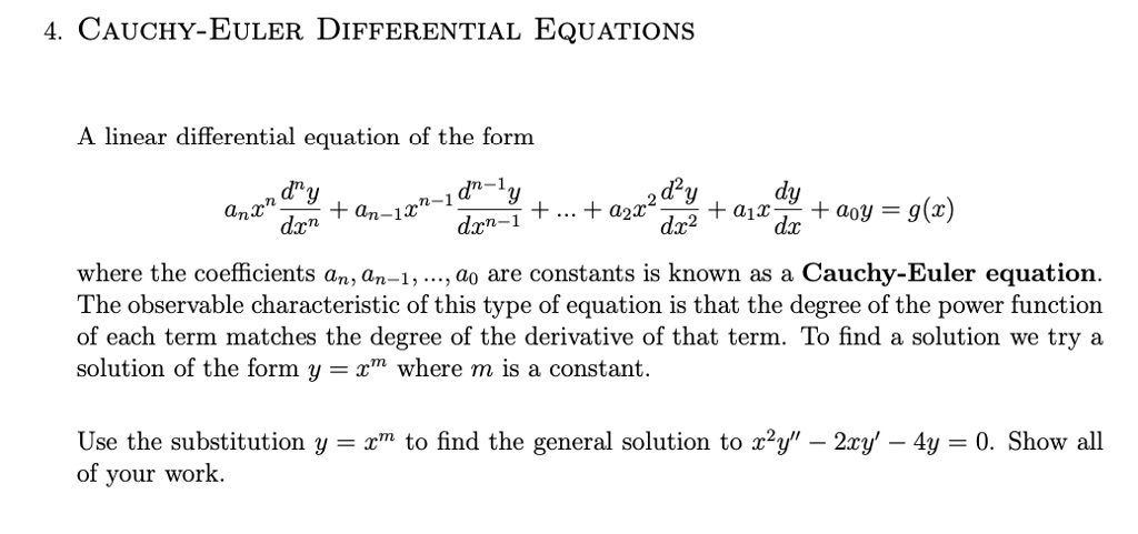 Solved Cauchy Euler Differential Equations A Linear Differential Equation Of The Form D 2y Dx 2