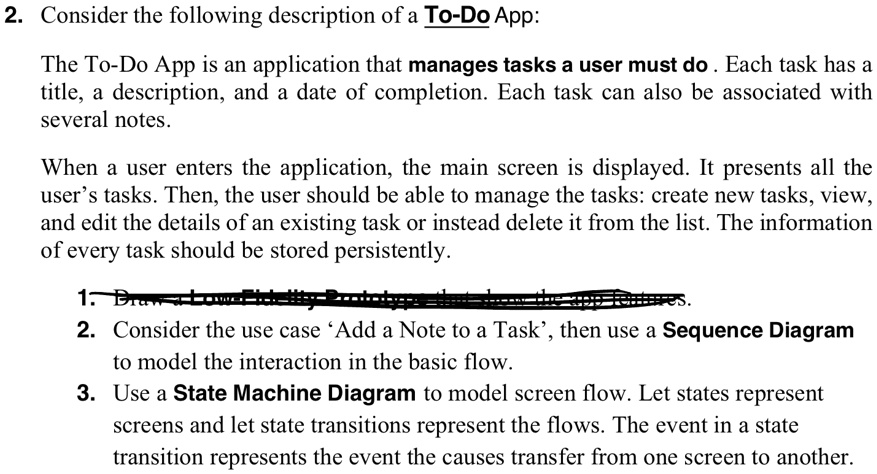 SOLVED: 2. Consider the following description of a To-Do App: The To-Do App is an application ...