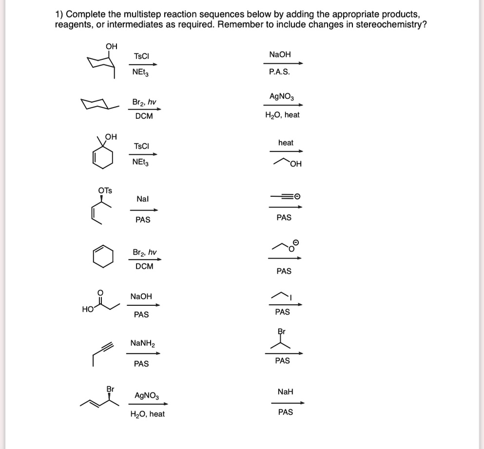 1 complete the multistep reaction sequences below by adding the ...