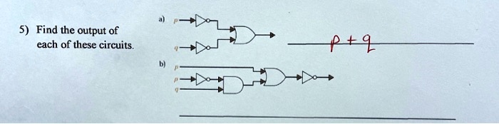 SOLVED: 5) Find the output of each of these circuits_ ~+9