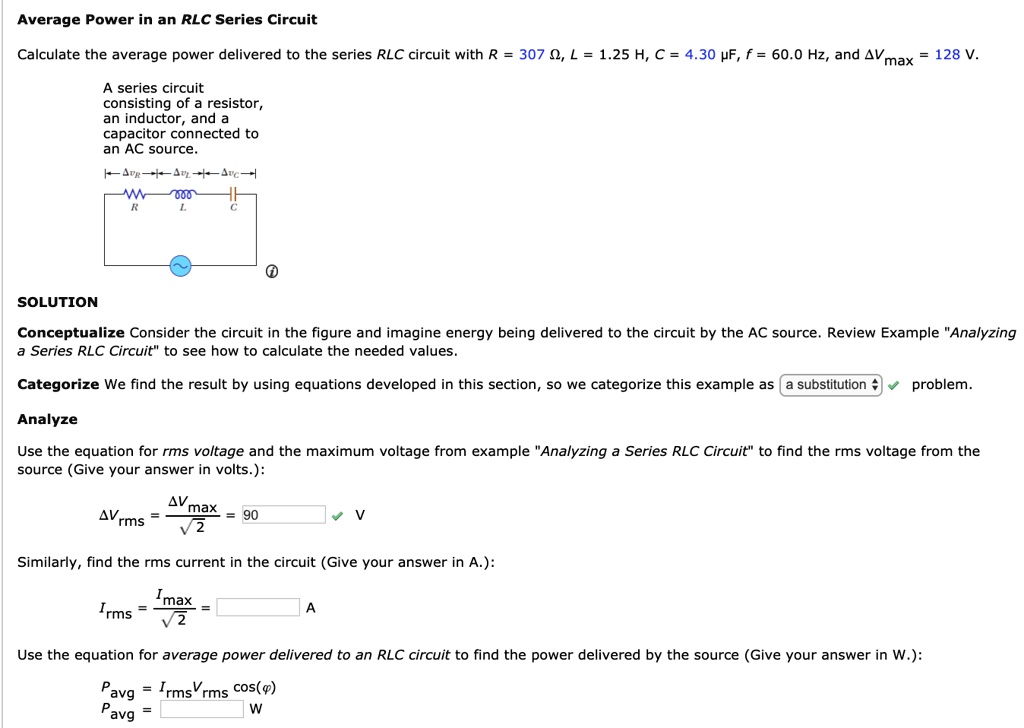 SOLVED Average Power In An RLC Series Circuit Calculate The Average SOLVED Average Power In An RLC Series Circuit Calculate The Average