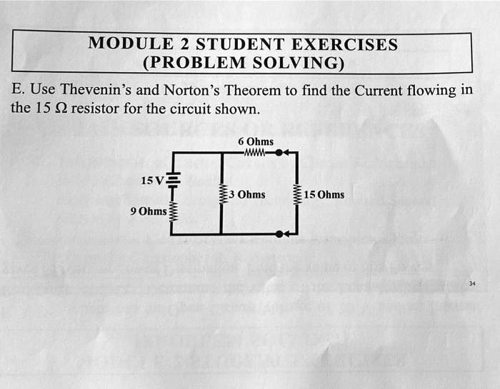 module 2 student exercises problem solving e use thevenin and nortons theorem to find the ...