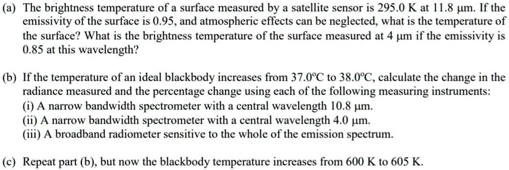 SOLVED: (a) The brightness temperature of a surface measured by a ...