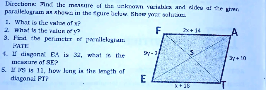 SOLVED: Directions: Find the measure of the unknown variables and sides of the parallelogram ...