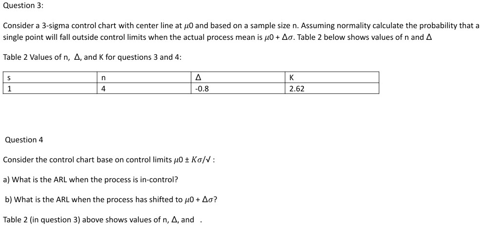 SOLVED: Question 3: Consider a 3-sigma control chart with a center line ...