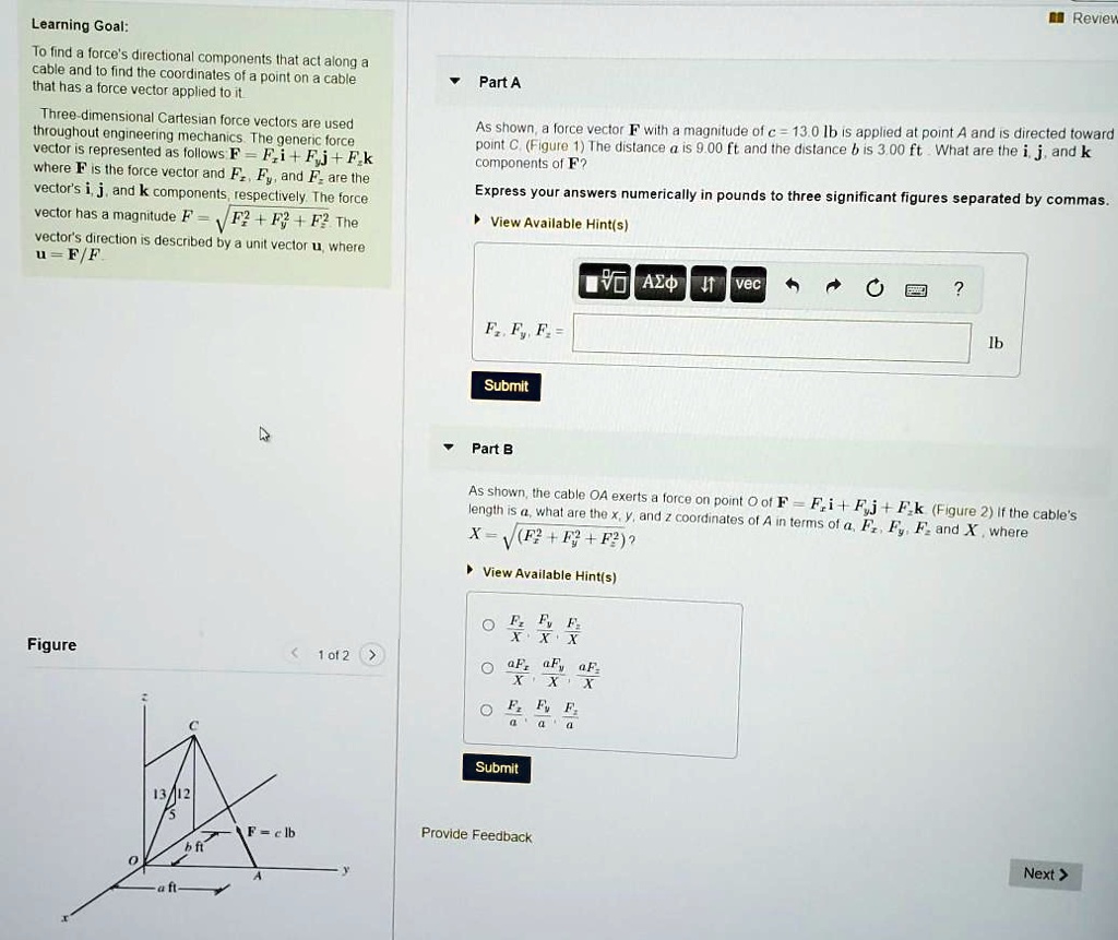SOLVED: Learning Goal: To find a force's directional components that ...