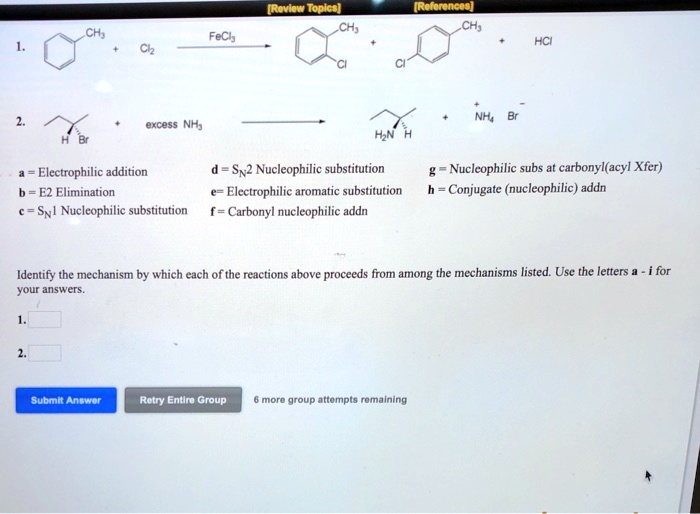 SOLVED: Electrophilic addition E2 Elimination Nucleophilic substitution ...