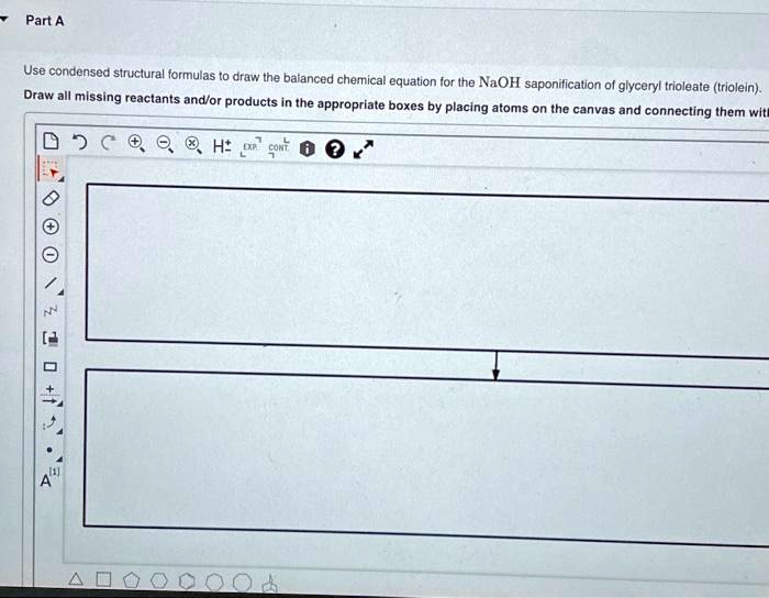 Solved Parta Use Condensed Structural Formulas To Draw The Balanced