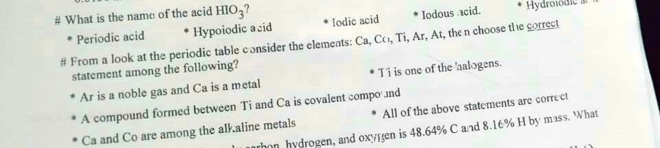 SOLVED: Hydronoai What is the name ofthe acid HIO;? Iodous acid. [odic ...