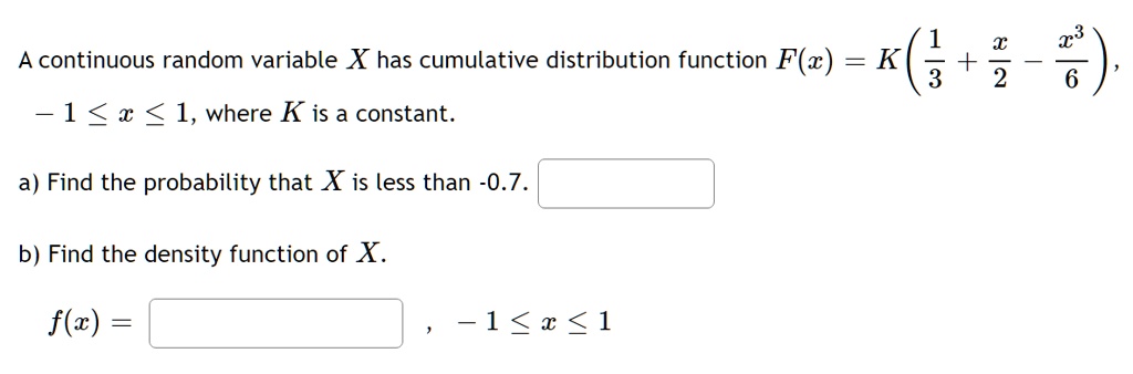 SOLVED: A continuous random variable X has cumulative distribution ...