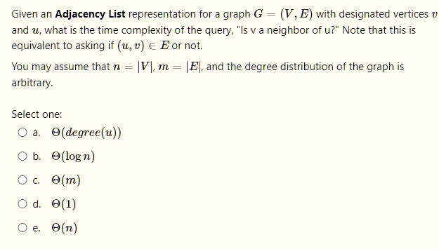 SOLVED: Given an Adjacency List representation for a graph G = (V, E ...