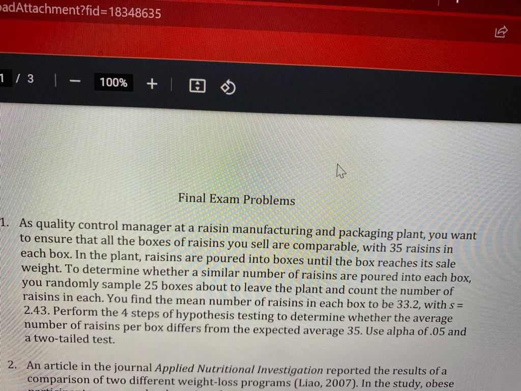 adAttachment?fid =18348635 Final Exam Problems 1. As quality control ...