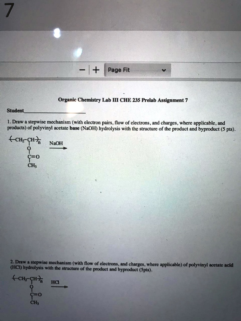 SOLVED: Organic Chemistry Lab III CHE 235 Prelab Assignment 7 Student 1. Draw a stepwise ...