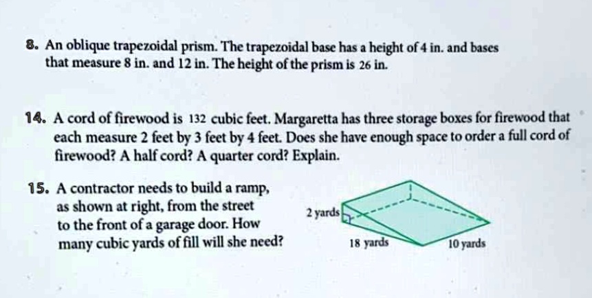 an oblique trapezoidal prism the trapezoidal basce has a height of 4 in ...