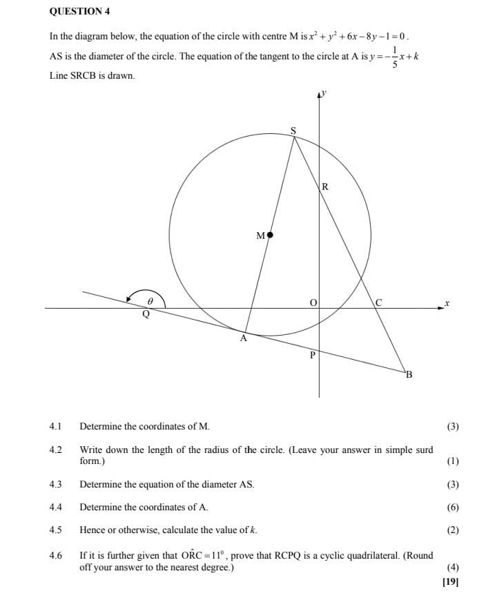 SOLVED: QUESTION 4 In the diagram below, the equation of the circle ...