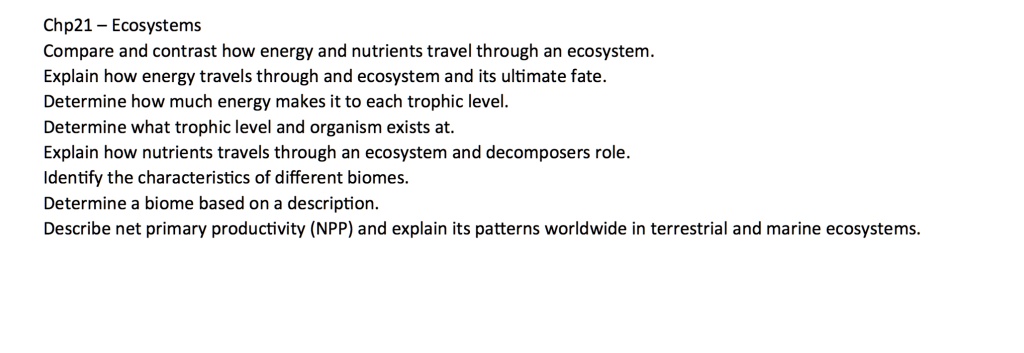 Chp21 - Ecosystems Compare and contrast how energy and nutrients travel ...