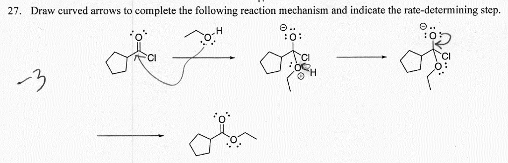 SOLVED: 27 Draw curved arrows to complete the following reaction ...