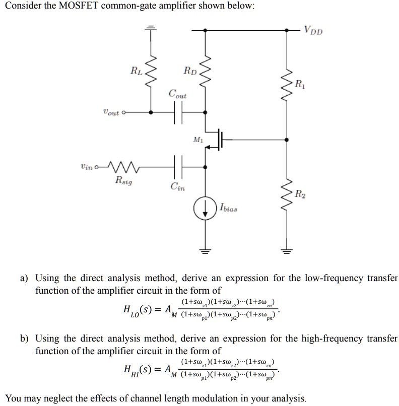 Consider the MOSFET common-gate amplifier shown below: Vout RL RD R1 ...