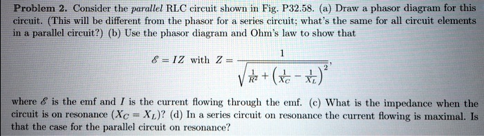 SOLVED: Problem 2 - Consider the parallel RLC circuit shown in Fig: P32 ...