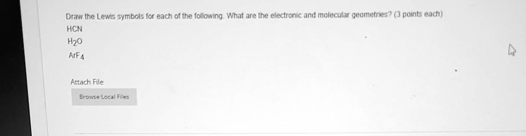 SOLVED: Draw the Lewis symbols for each of the following. What are the electronic and molecular ...