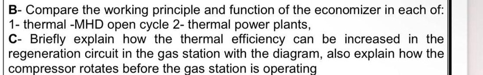 SOLVED: B-Compare the working principle and function of the economizer ...