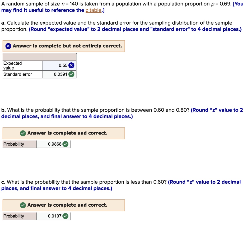 SOLVED: A random sample of size n = 140 is taken from a population with a population proportion ...