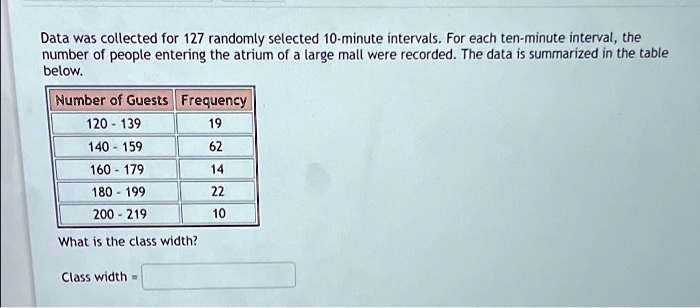 SOLVED: 6. Data was collected for 127 randomly selected 10-minute ...