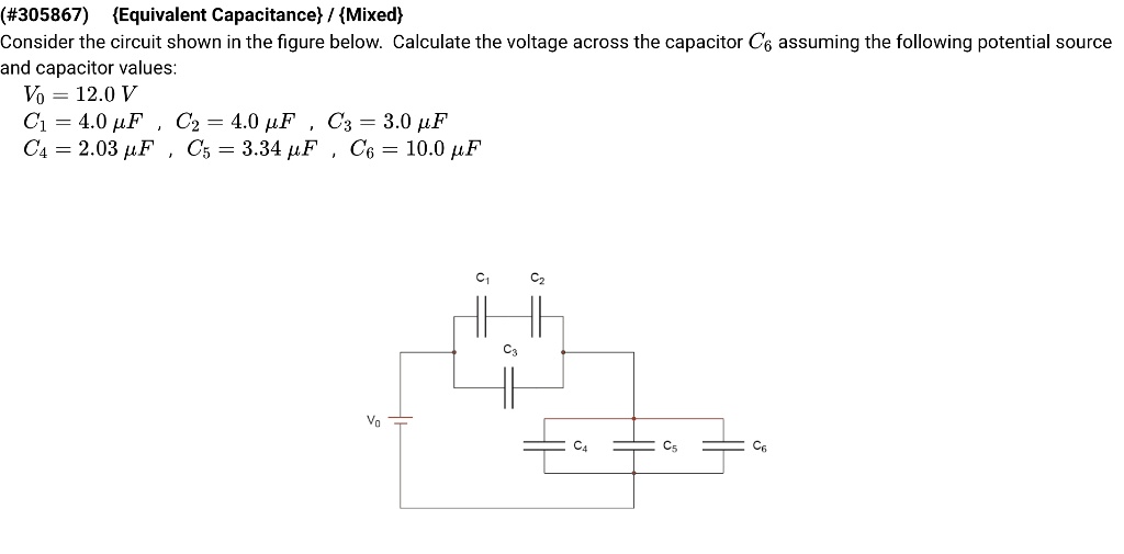 Solved 305867 Equivalent Capacitance Mixed Consider The Circuit Shown In The Figure Below