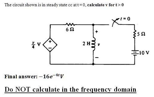 SOLVED: The circuit shown is in steady state. Calculate for t. sn #V 10 Final answer: -16e-#tV ...