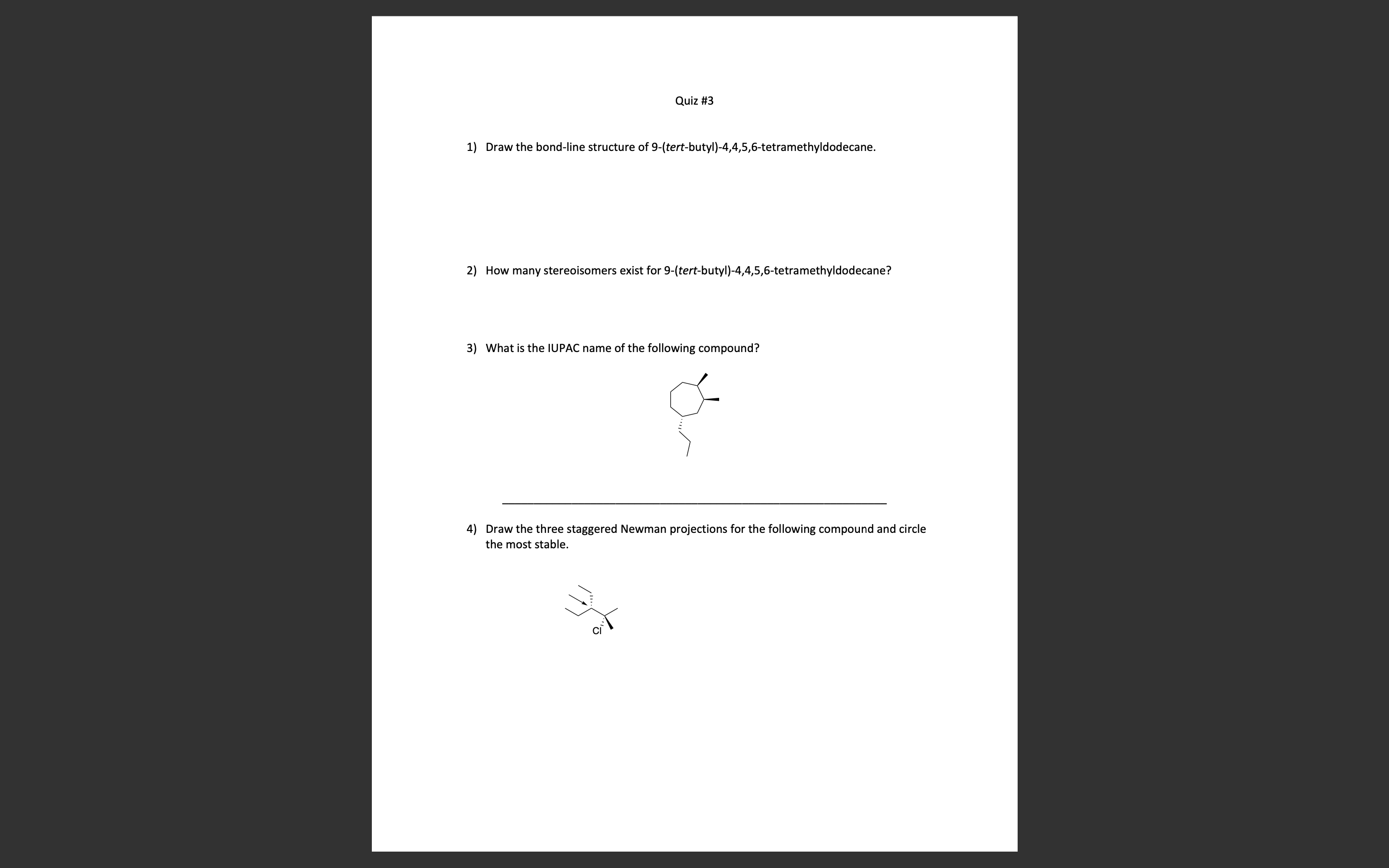 Quiz #3 1) Draw the bond-line structure of 9-(tert-butyl)-4,4,5,6 ...