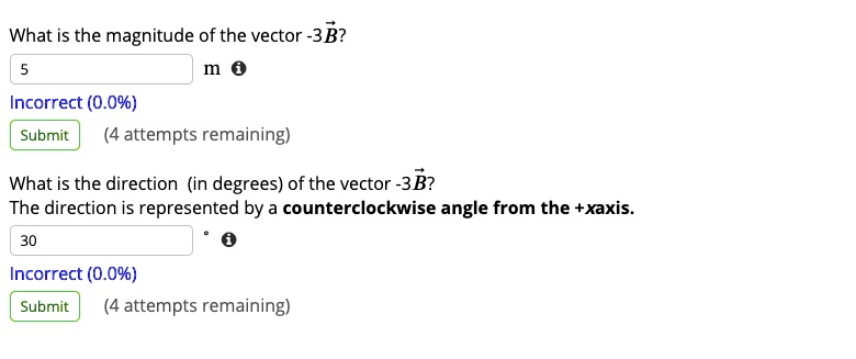 SOLVED: What is the magnitude of the vector -3B? Incorrect (0.09 ...
