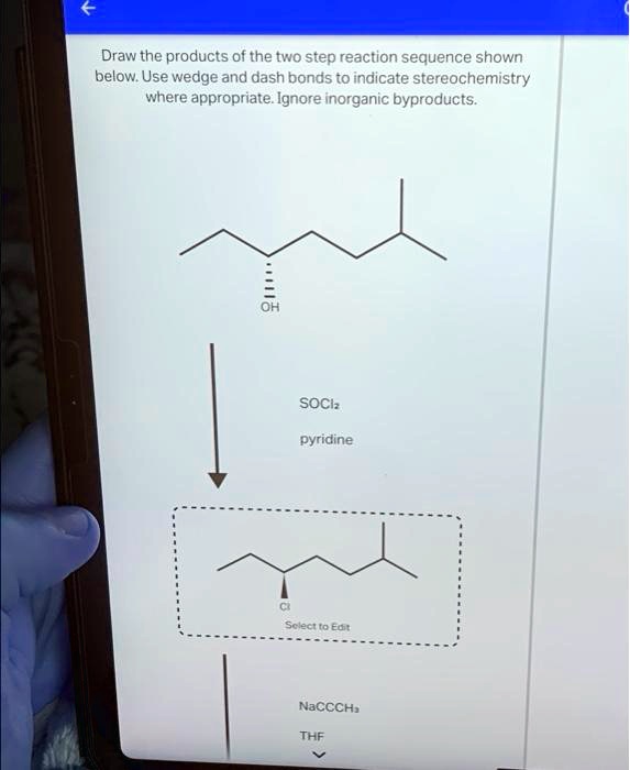 SOLVED: Draw the products of the two-step reaction sequence shown below ...