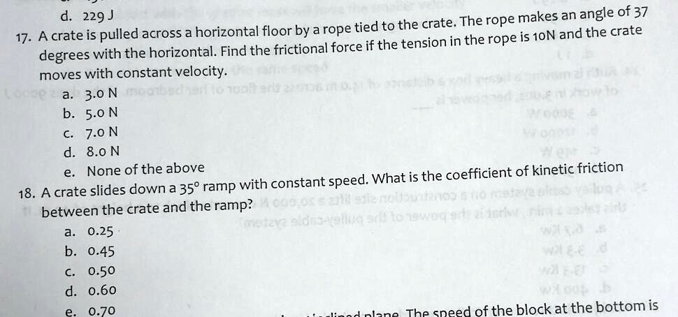 d 229 j crate the rope makes an angle of 37 17 a crate is pulled across a horizontal floor by a ...