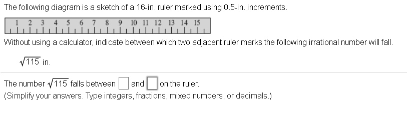 SOLVED: The following diagram is a sketch of a 16-in. ruler marked ...