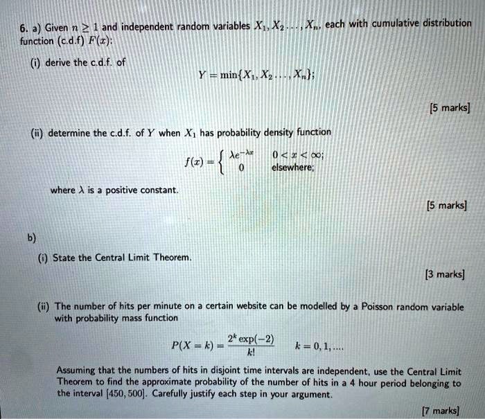 6. a) Given n ≥ 1 and independent random variables X1, X2, …, Xn, each ...
